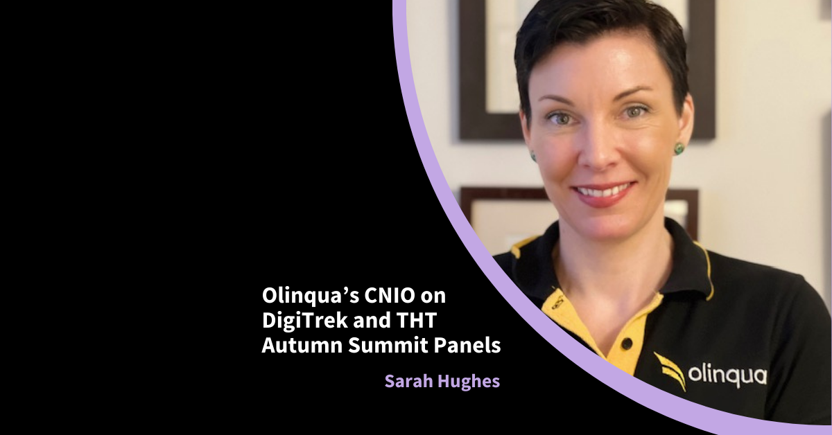 Olinqua’s CNIO on DigiTrek and THT Autumn Summit Panels - Olinqua